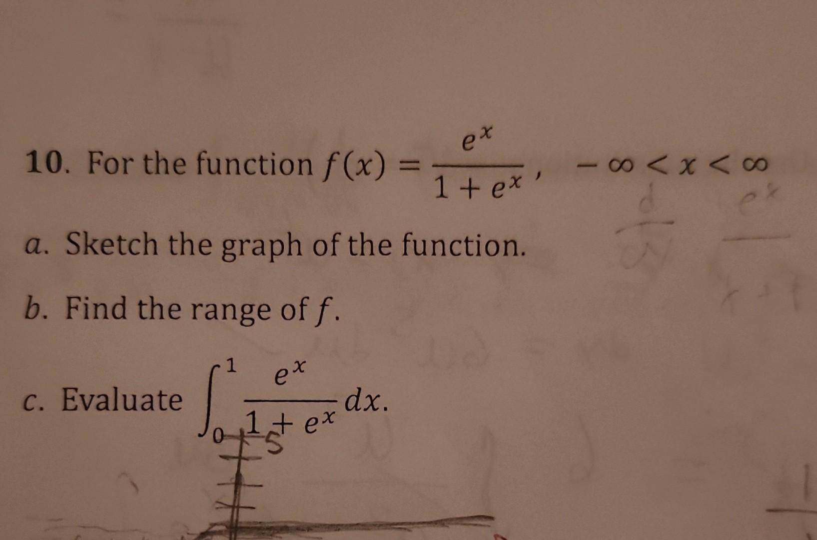Solved 10. For the function f(x)=1+exex,−∞ | Chegg.com