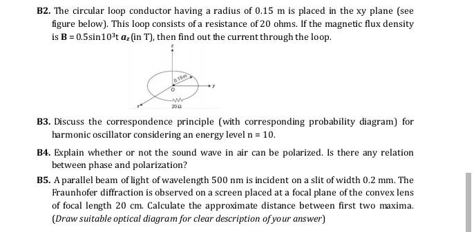 Solved B2 The Circular Loop Conductor Having A Radius Of