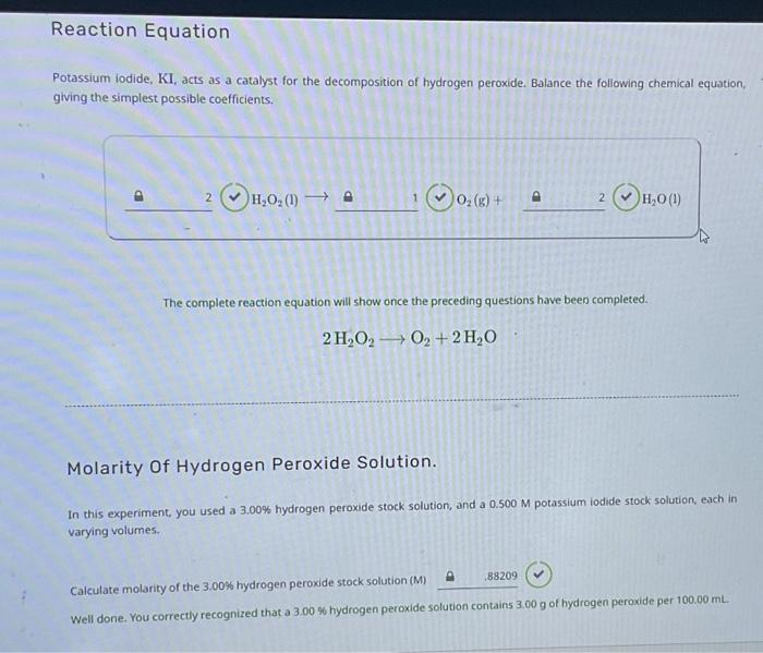 Solved Potassium iodide, KI, acts as a catalyst for the | Chegg.com