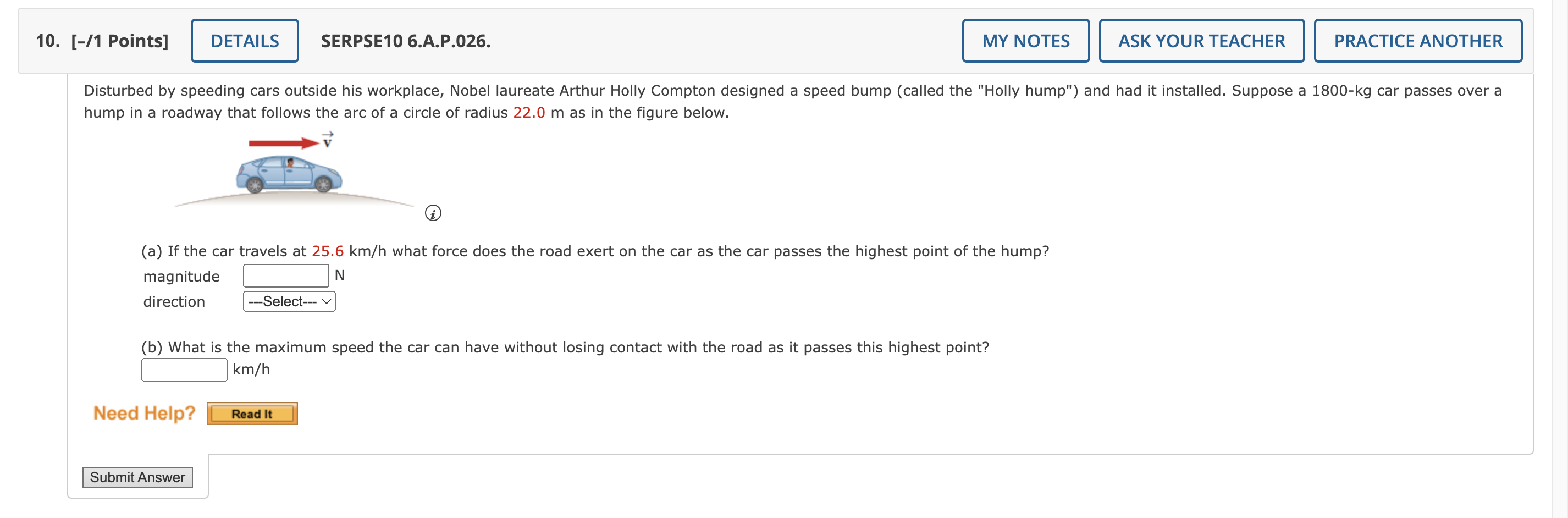 Solved (hump in a roadway that follows the arc of a circle | Chegg.com