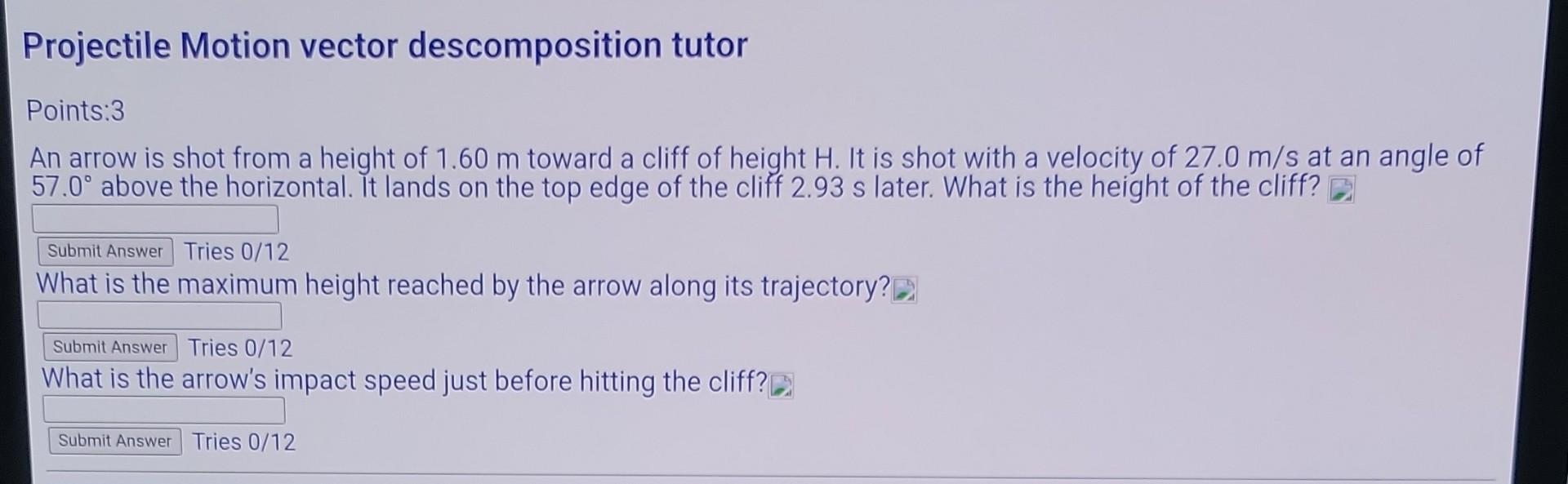 Solved Projectile Motion vector descomposition tutor Points: | Chegg.com