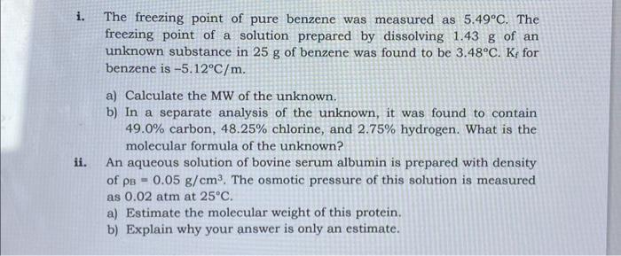 Solved i. The freezing point of pure benzene was measured as | Chegg.com