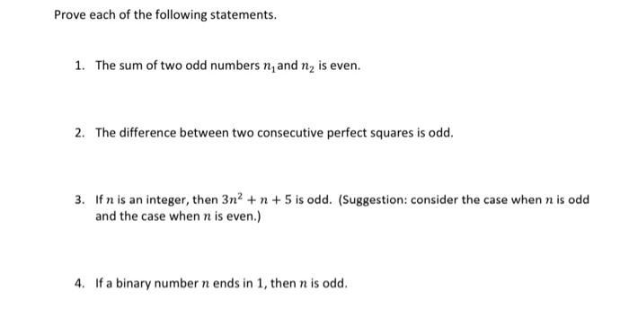Solved Prove each of the following statements. 1. The sum of | Chegg.com
