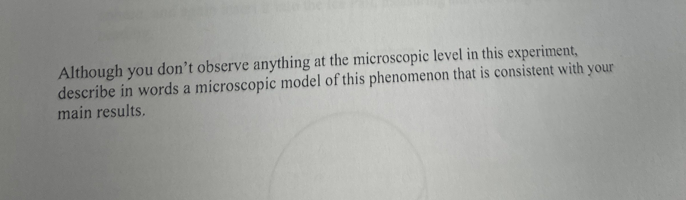 Solved Although you don't observe anything at the | Chegg.com