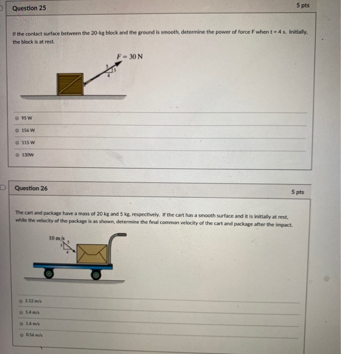 Solved Question 25 5 pts If the contact surface between the | Chegg.com