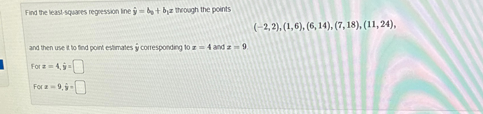 Solved Find the least-squares regression line hat(y)=b0+b1x | Chegg.com
