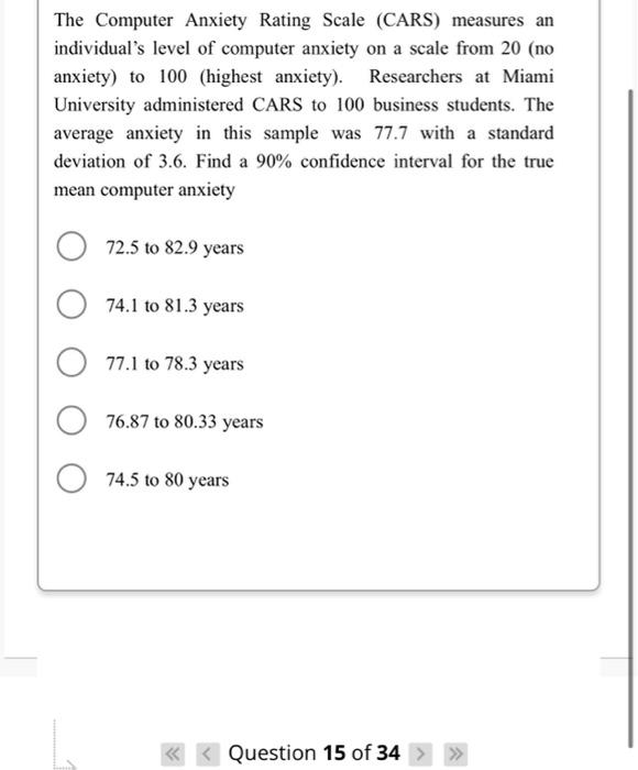 Solved The Computer Anxiety Rating Scale (CARS) measures an | Chegg.com