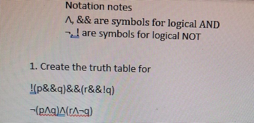 Solved Notation notes \ && are symbols for logical AND _ are | Chegg.com