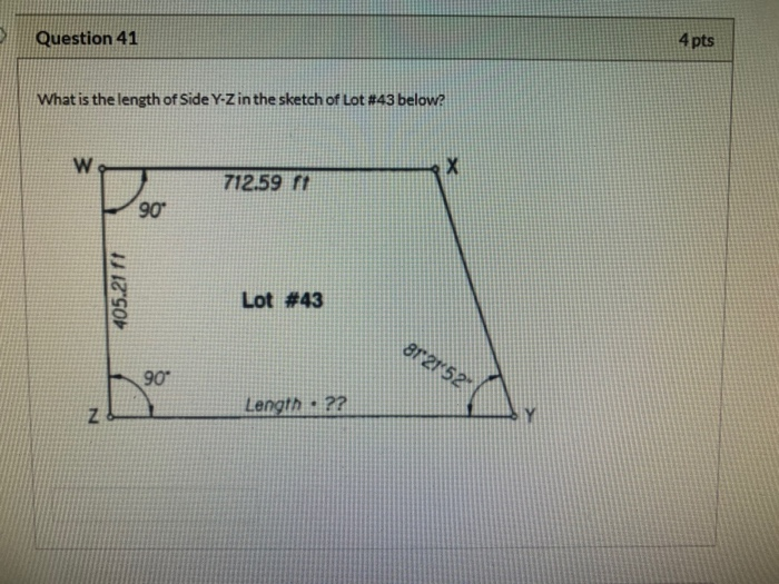 Solved Question 41 4 pts What is the length of Side Y-Z in | Chegg.com