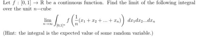 Solved Let F [0 1] → R Be A Continuous Function Find The