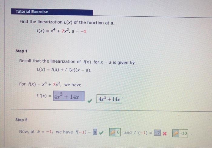 Solved Tutorial Exercise Find the linearization L(x) of the | Chegg.com