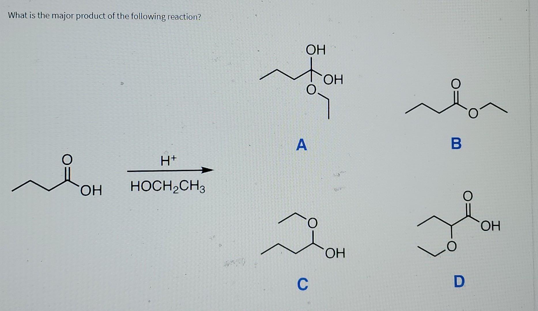 Solved What is the major organic product of the following | Chegg.com