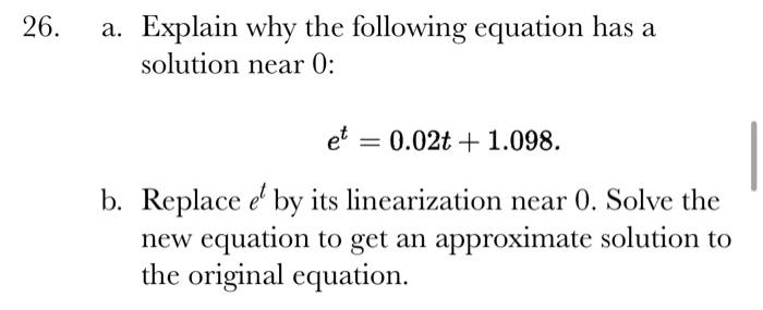 Solved a. Explain why the following equation has a solution | Chegg.com