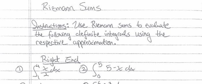 Solved Riemann Sums Instructions: Use Riemann Sums to | Chegg.com