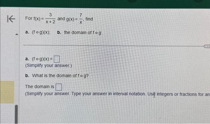 Solved For f(x)=x+23 and g(x)=x7, find a. (f∘g)(x); b. the | Chegg.com