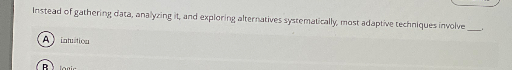 Solved Instead of gathering data, analyzing it, ﻿and | Chegg.com
