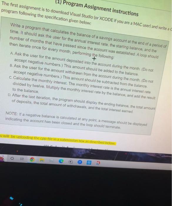 Solved The first assignment is to download Visual Studio (or | Chegg.com