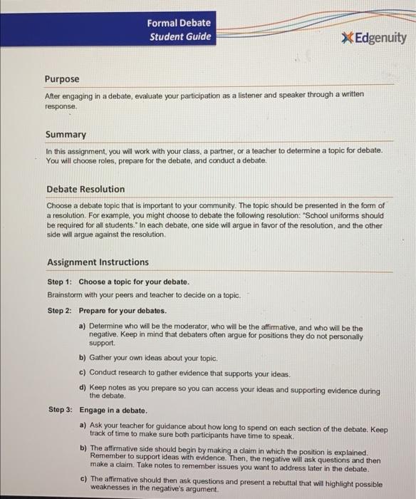 Formal Debate Student Guide Purpose After engaging in | Chegg.com