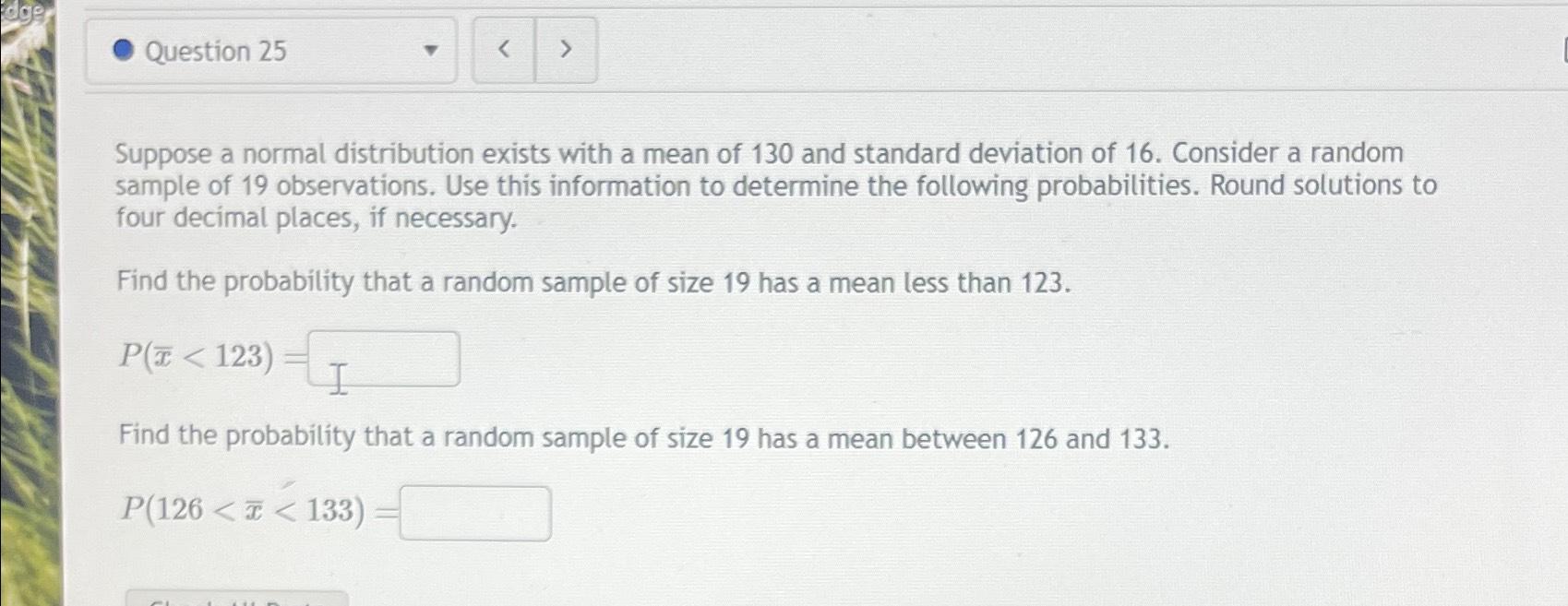 Solved Suppose a normal distribution exists with a mean of | Chegg.com