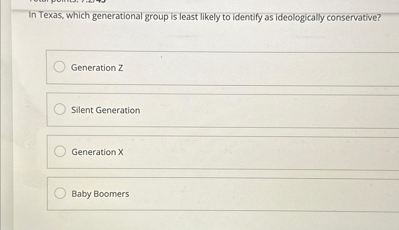 Solved In Texas, which generational group is least likely to | Chegg.com