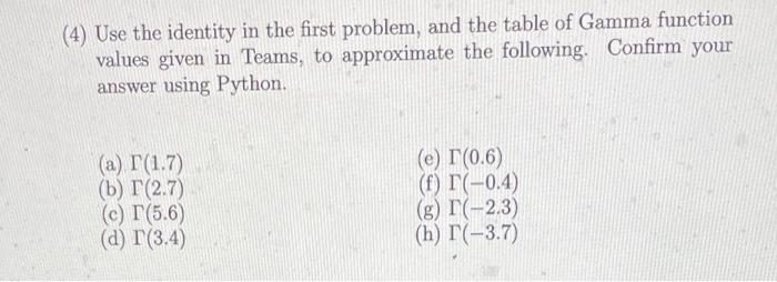 Solved (4) Use the identity in the first problem, and the | Chegg.com