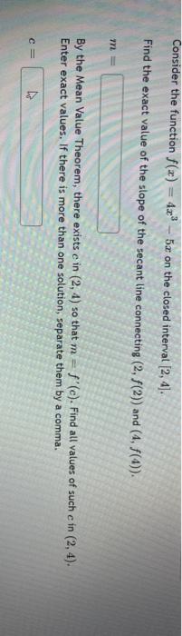 Solved Consider the function f(x) = 4x3 – 5x on the closed | Chegg.com