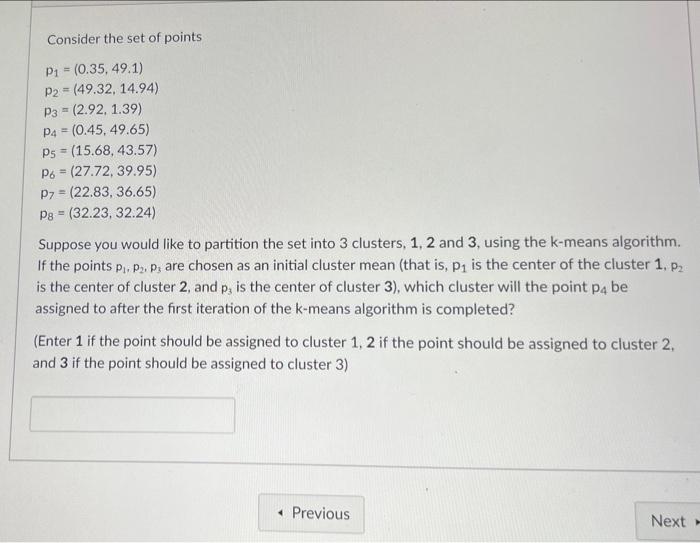 Solved consider the set of poonts and assign this point to a | Chegg.com