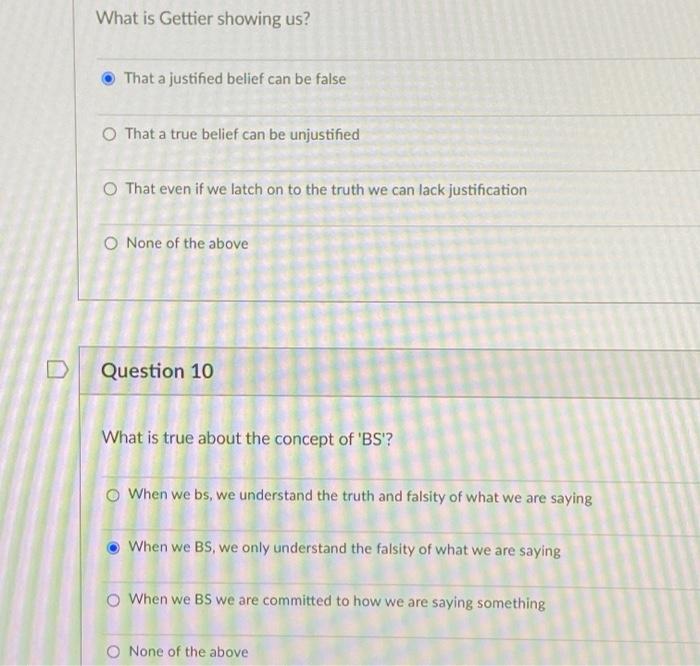 Solved What is Gettier showing us? That a justified belief | Chegg.com