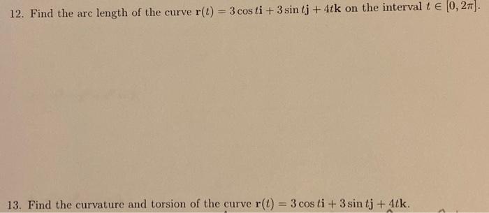 Solved 12. Find the arc length of the curve | Chegg.com