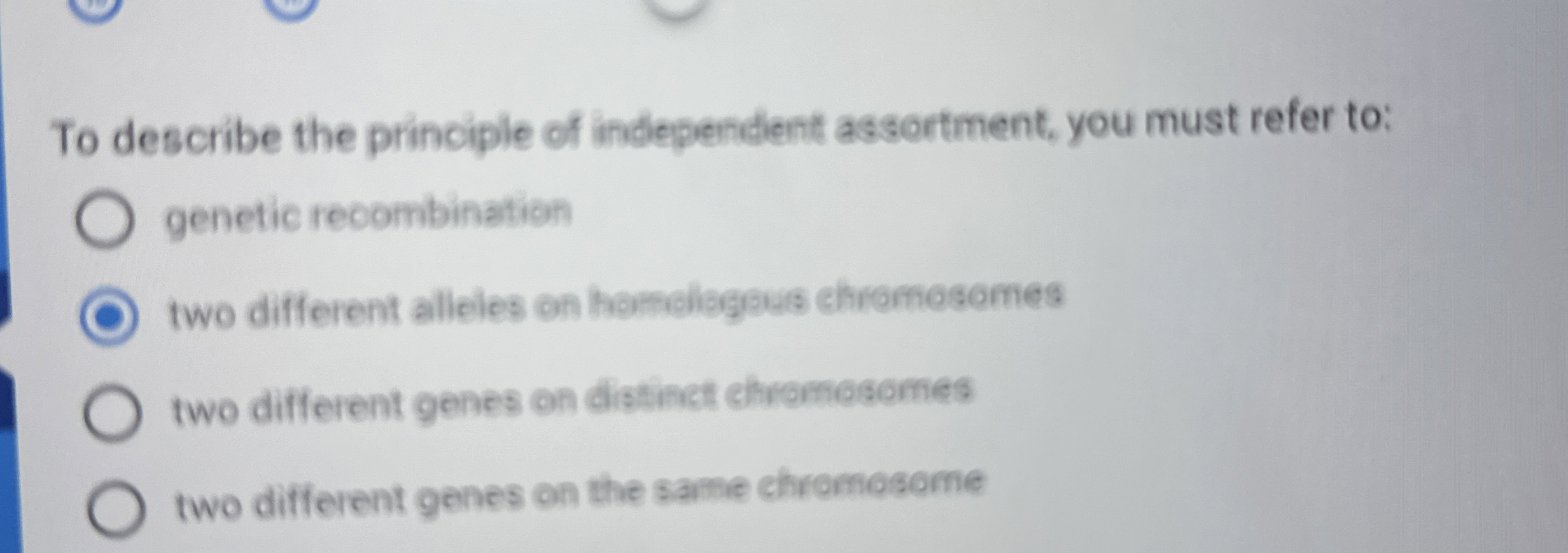 Solved To describe the principle of independient assortment, | Chegg.com