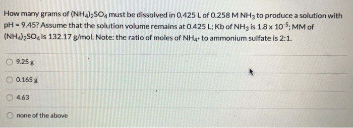 Solved How many grams of (NH4)2SO4 must be dissolved in | Chegg.com