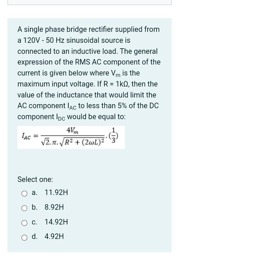 Solved A single phase bridge rectifier supplied from a 120V | Chegg.com