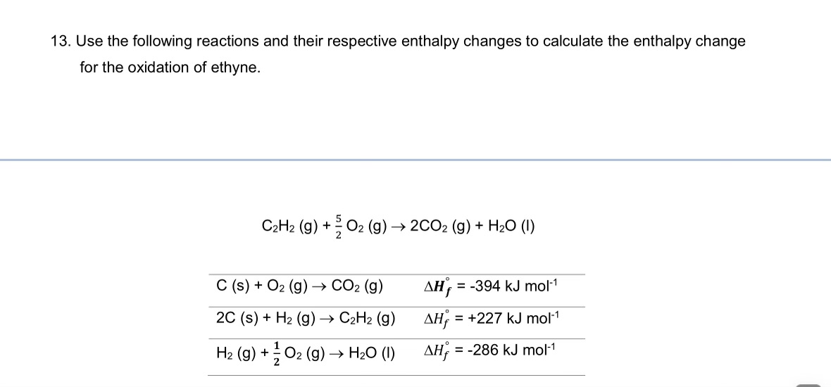 Solved Use the following reactions and their respective | Chegg.com