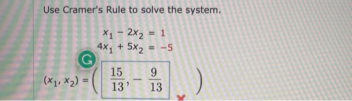 Solved Use Cramer's Rule to solve the system. | Chegg.com