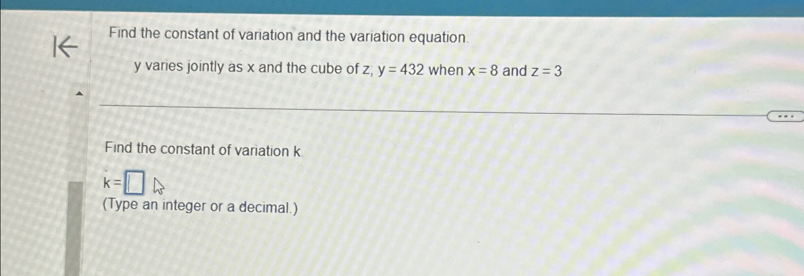 Solved Find the constant of variation and the variation | Chegg.com