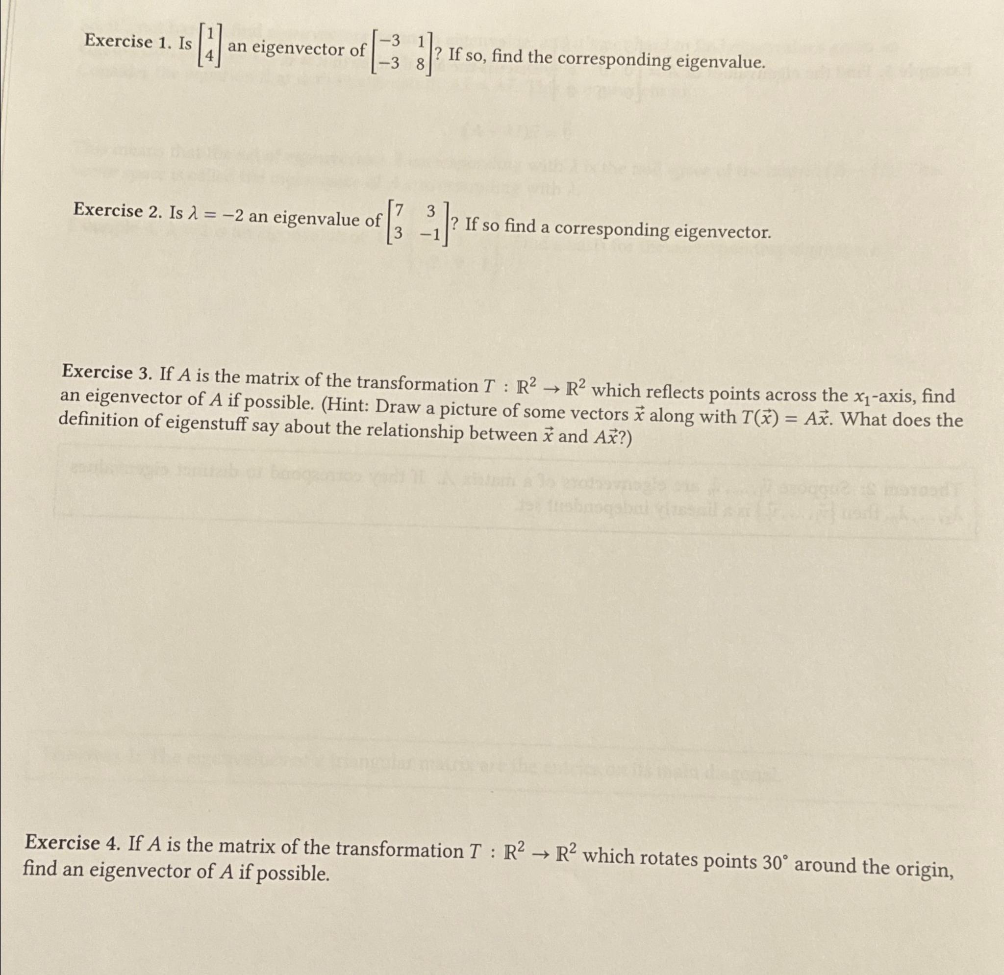 Solved Exercise 1. ﻿Is [14] ﻿an eigenvector of [-31-38] ? | Chegg.com