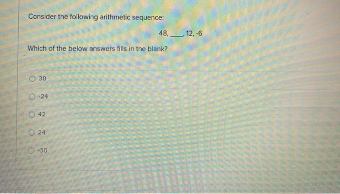 Solved Consider the following arithmetic sequence: 48,___. | Chegg.com