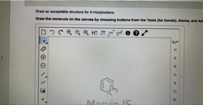 Solved Draw an acceptable structure for 4-t-butyloctane. | Chegg.com