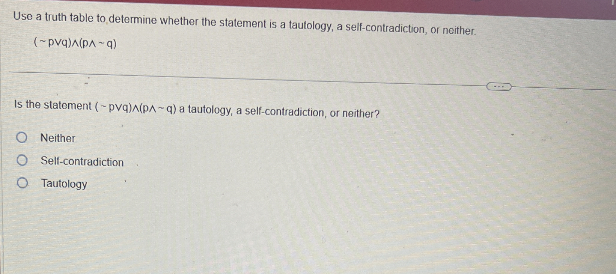 Use a truth table to determine whether the statement | Chegg.com