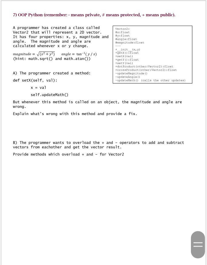 Solved 7) OOP Python (remember: - means private, # means | Chegg.com