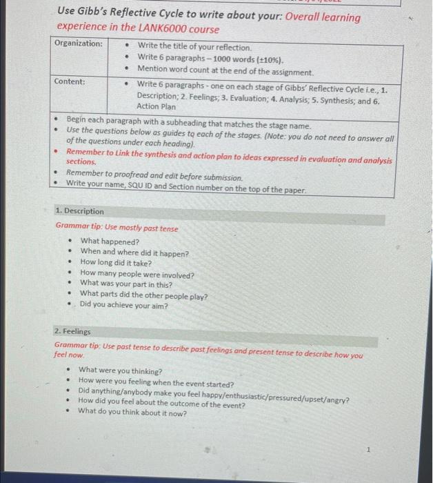 Use Gibb's Reflective Cycle to write about your: | Chegg.com