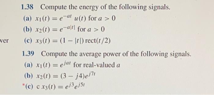 Solved 1.38 Compute the energy of the following signals. (a) | Chegg.com