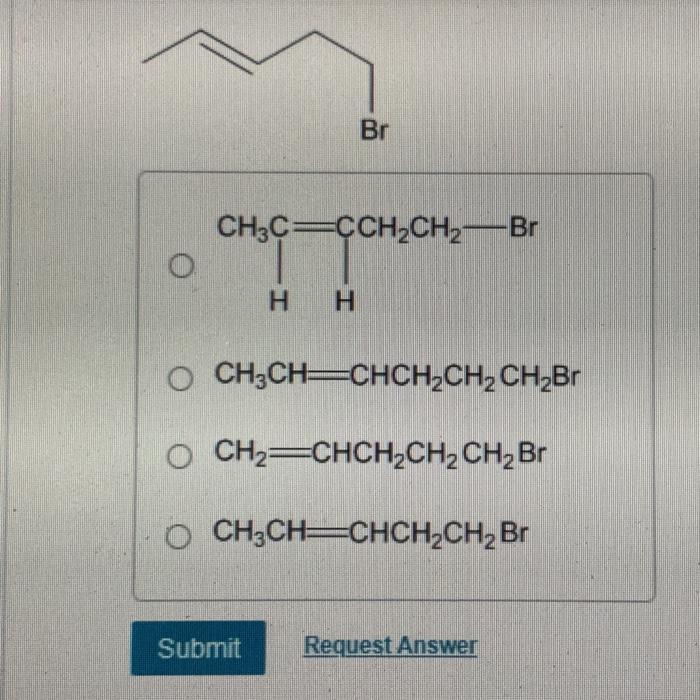 Solved Br CH3C=CCH2CH2- =-Br O HH O CH2CH=CHCH2CH2CH2Br O | Chegg.com