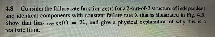 Solved 4.8 Consider the failure rate function zS(t) for a 2 | Chegg.com