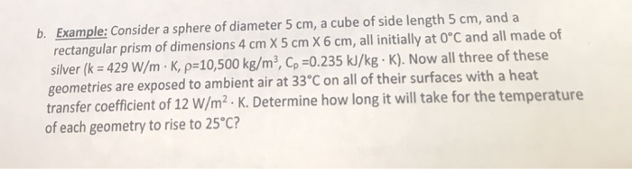 Solved b. Example: Consider a sphere of diameter 5 cm, a | Chegg.com