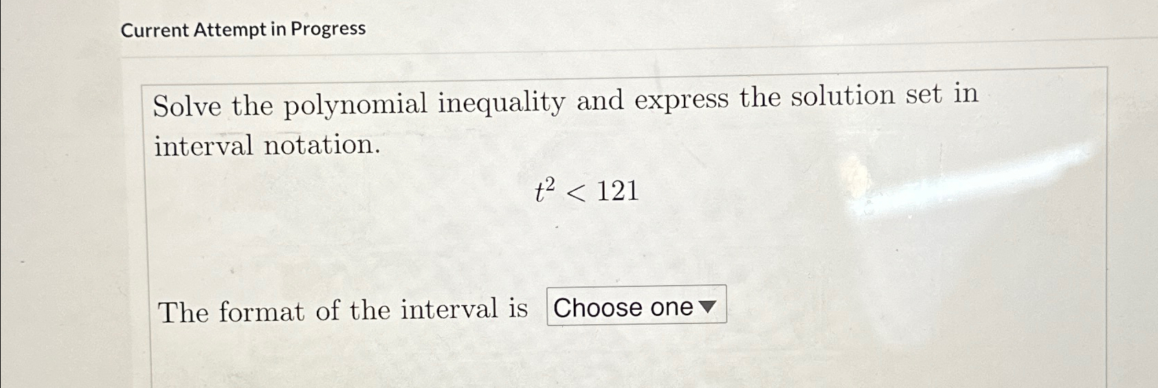 Solved Current Attempt in ProgressSolve the polynomial | Chegg.com