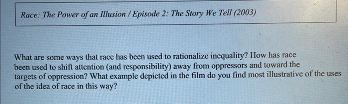 Race: The Power of an Illusion / Episode 2: The Story | Chegg.com