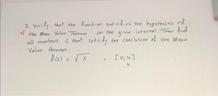 Solved 3. Verify that the function satisfies the hypotheses | Chegg.com