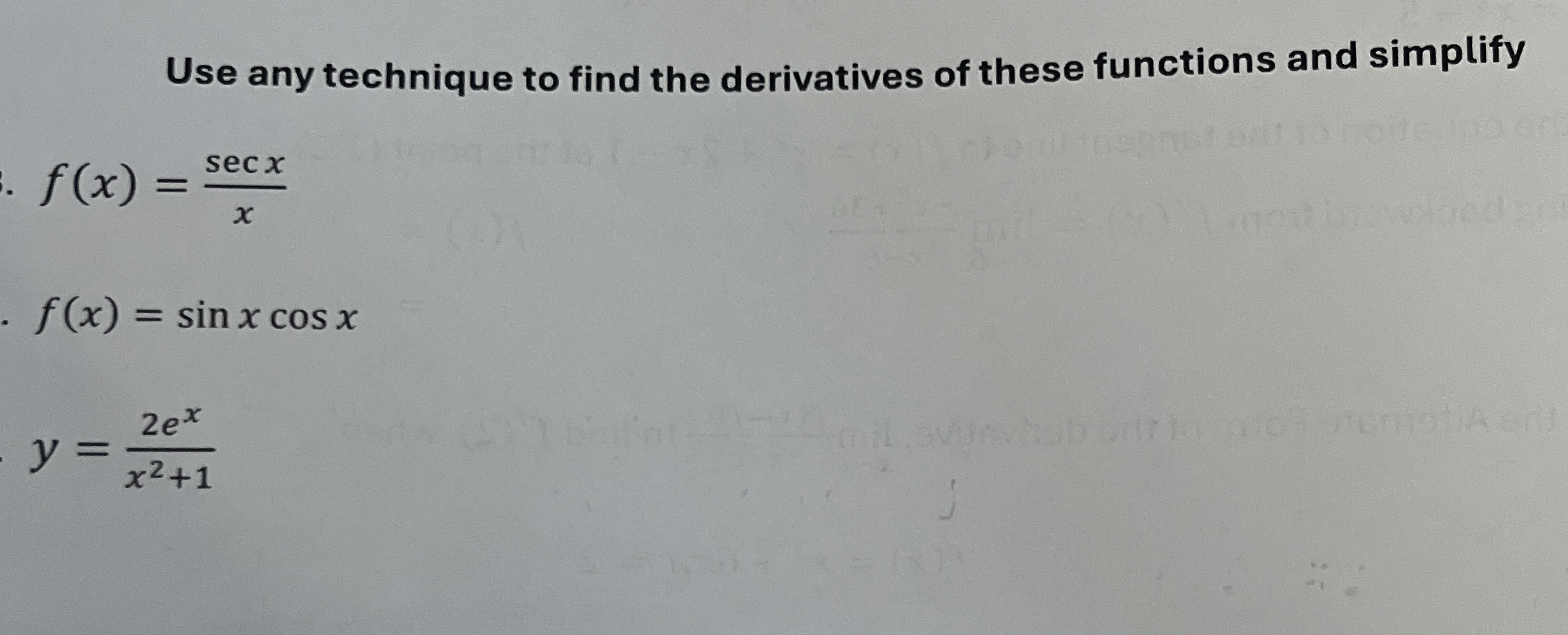 Solved Use any technique to find the derivatives of these | Chegg.com