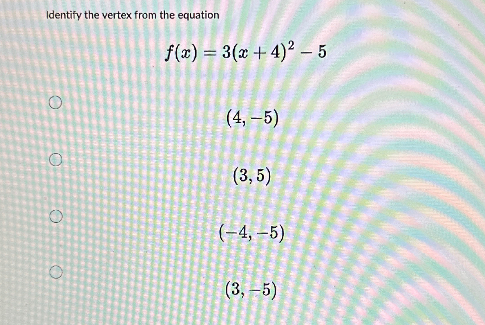 Solved Identify the vertex from the | Chegg.com